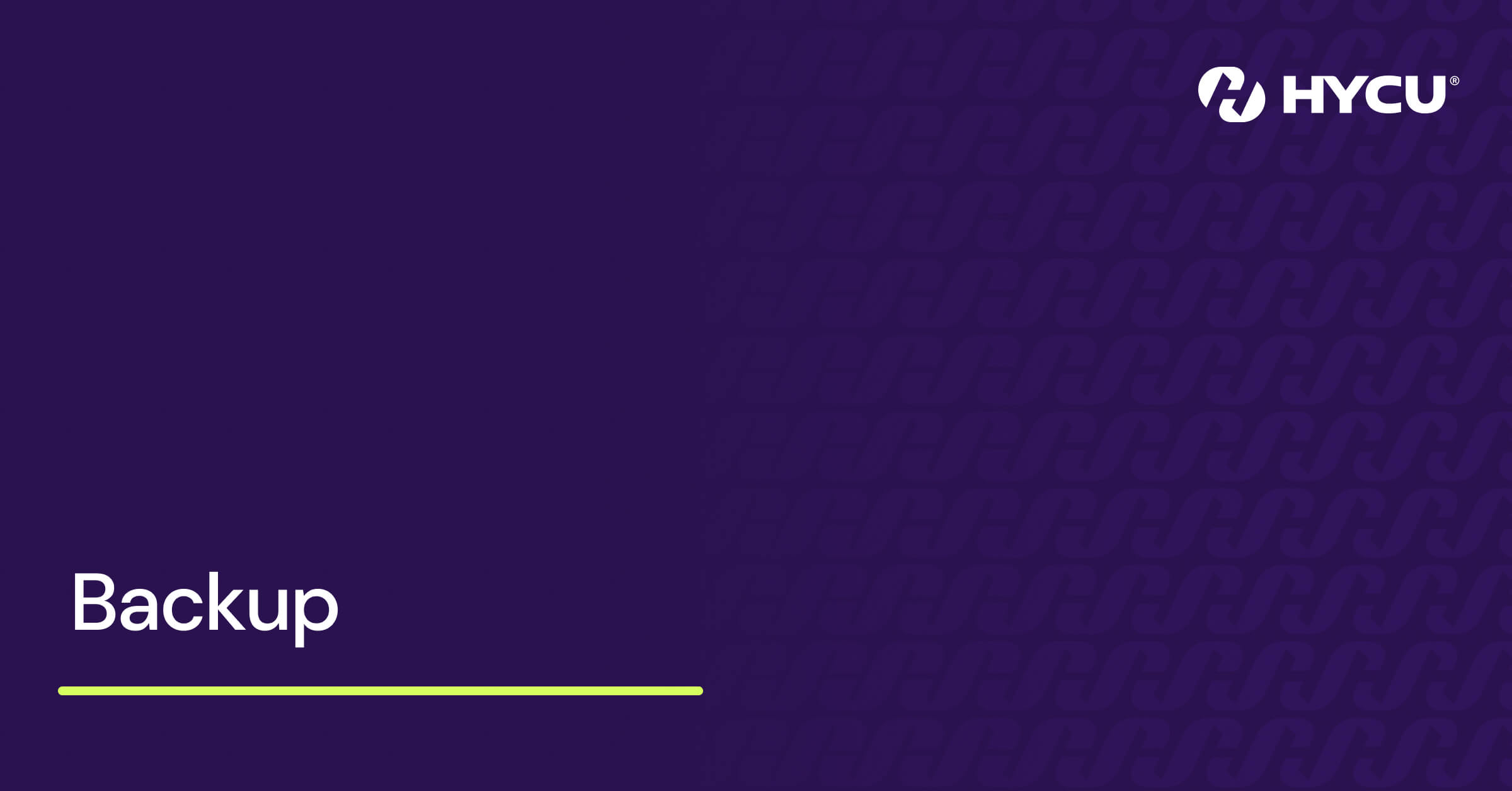 Hybrid Cloud Backup & Data Recovery Solution | HYCU