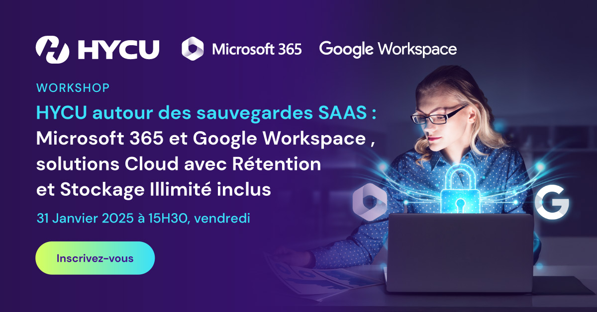 Taller HYCU: Soluciones SaaS para Office 365 y Google Workspace Taller HYCU: Soluciones SaaS para Office 365 y Google Workspace