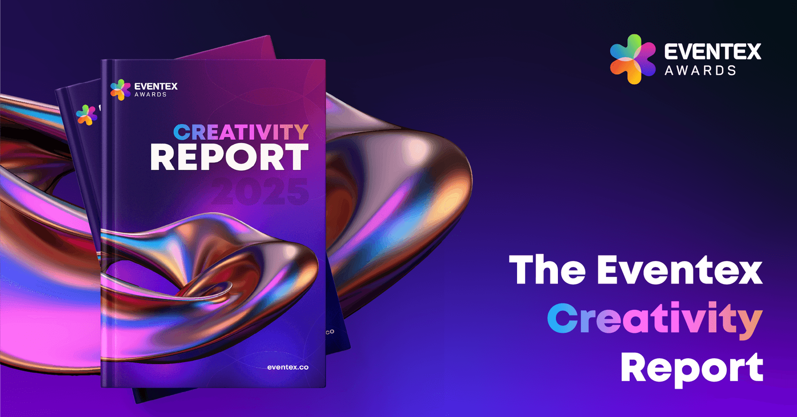 Eventex Awards releases The Eventex Creativity Report 2025 | Eventex Awards