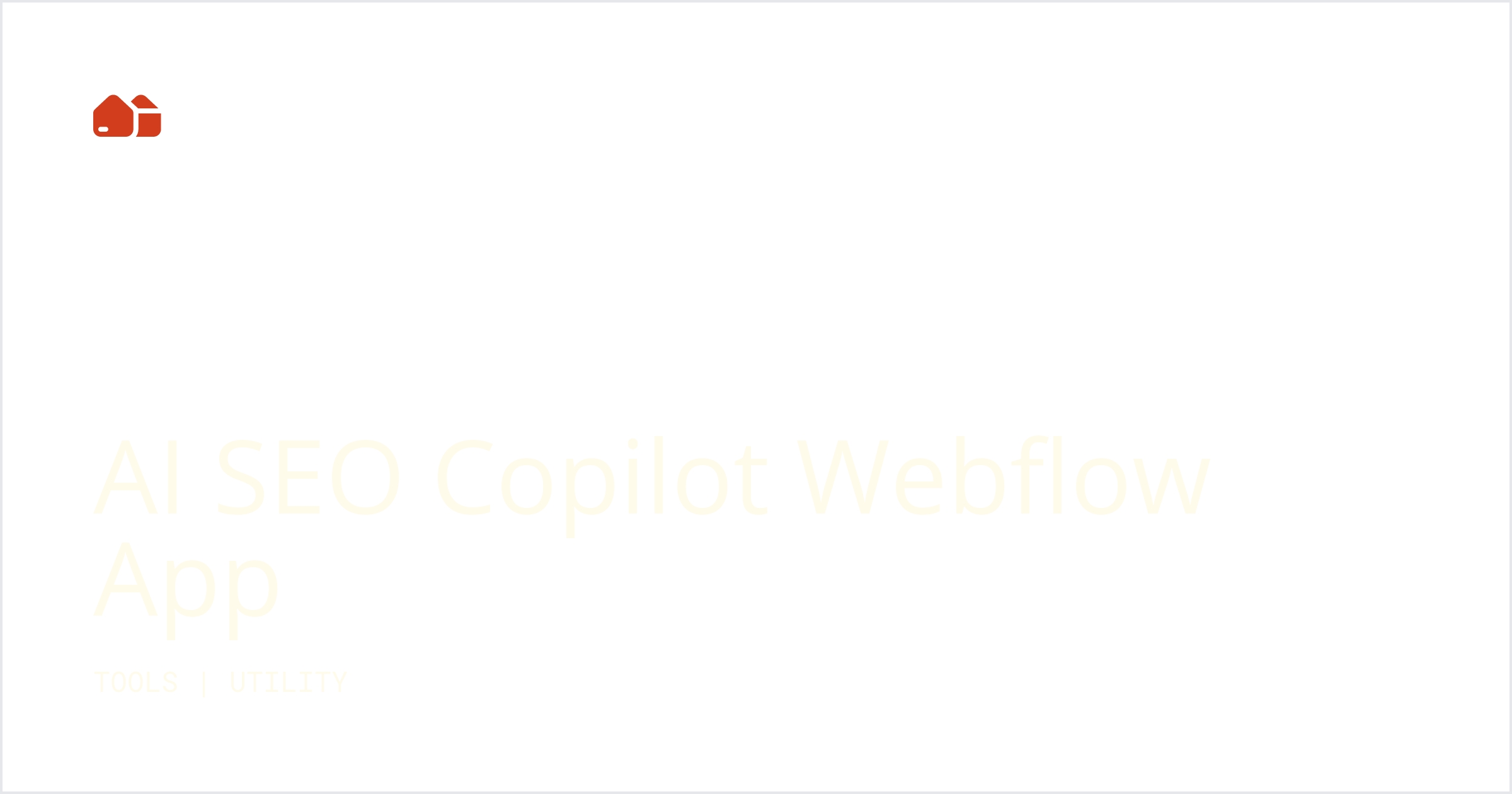 AI SEO Copilot Webflow App [Utility] No-Code Supply Co.