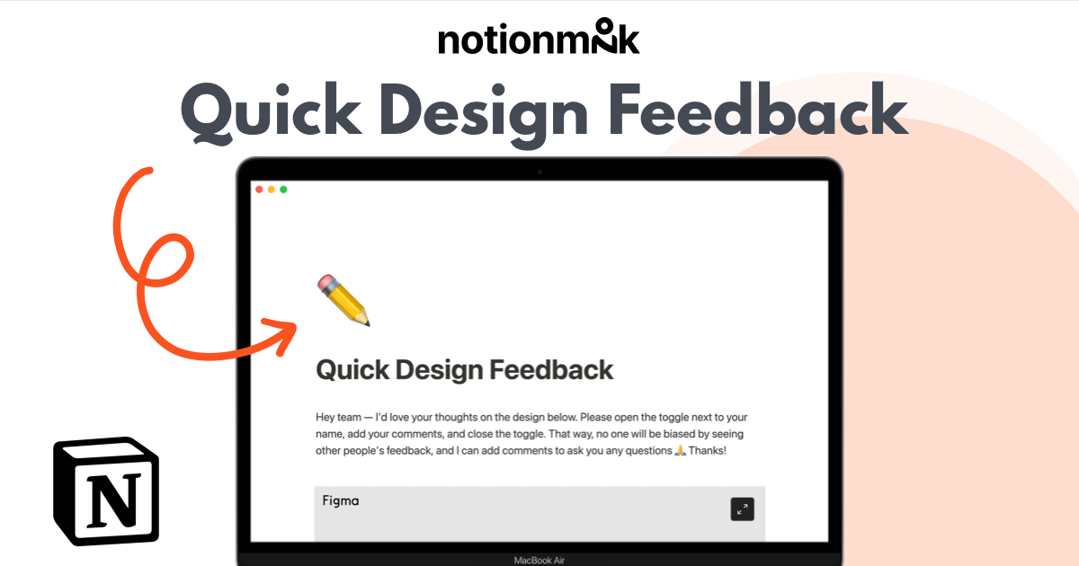 Quick Design Feedback - Notion template by Figma