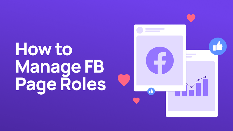 How to Manage Roles on Your Facebook Page