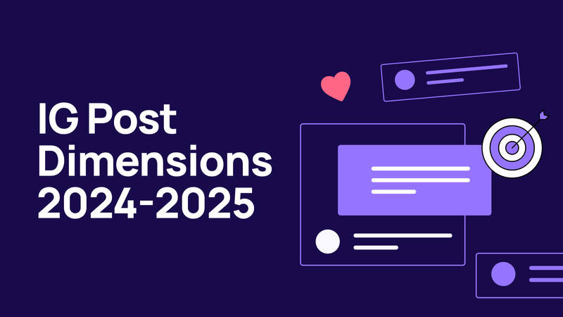 Instagram Post Sizes & Dimensions Guide for 2024-2025