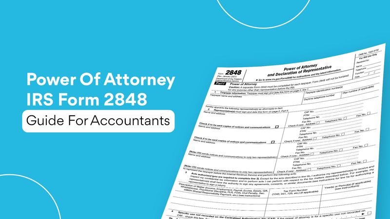 Power Of Attorney - IRS Form 2848: Guide For Accountants | Xenett