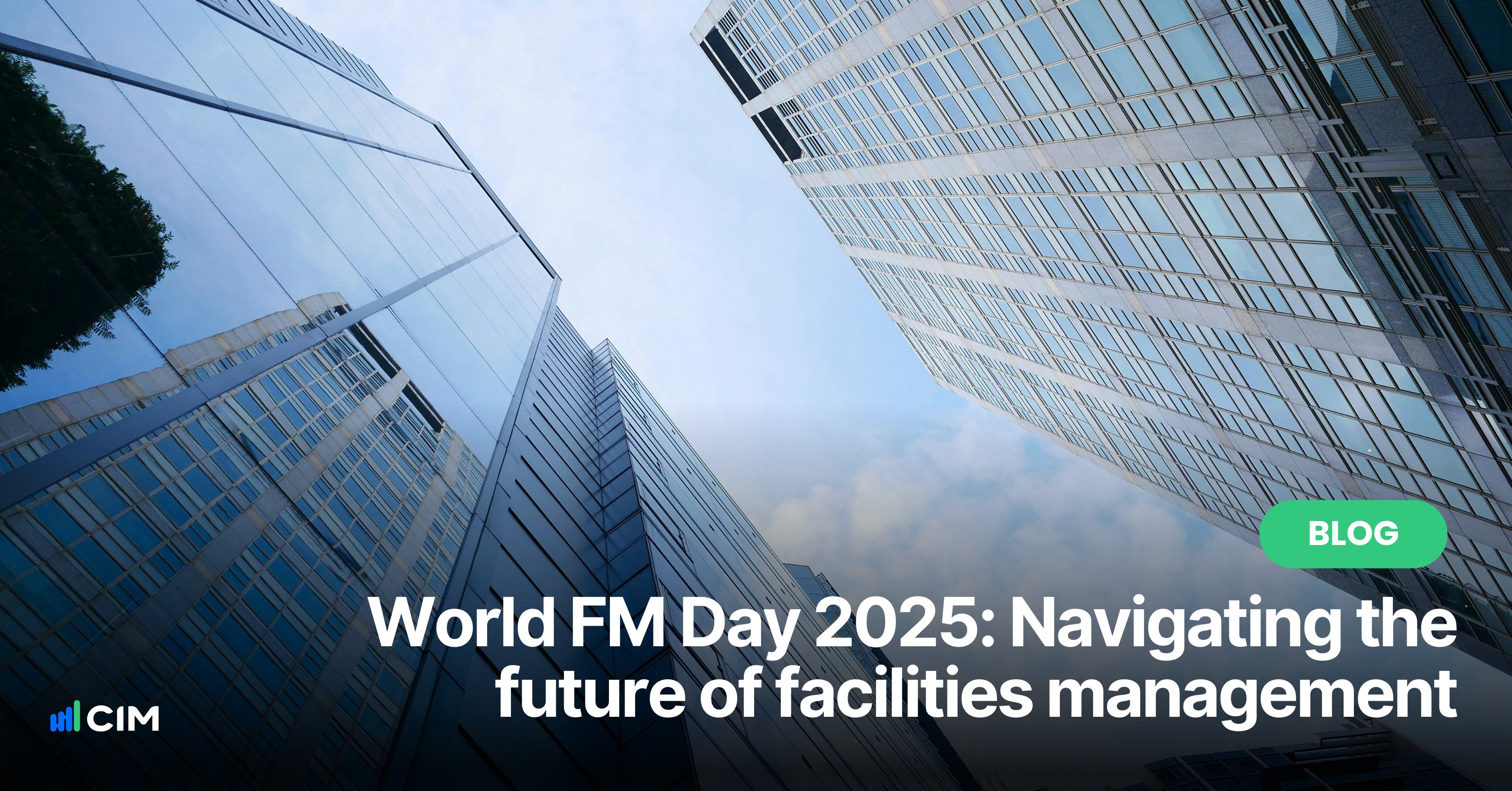 World FM Day 2025: Navigating the future of facilities management