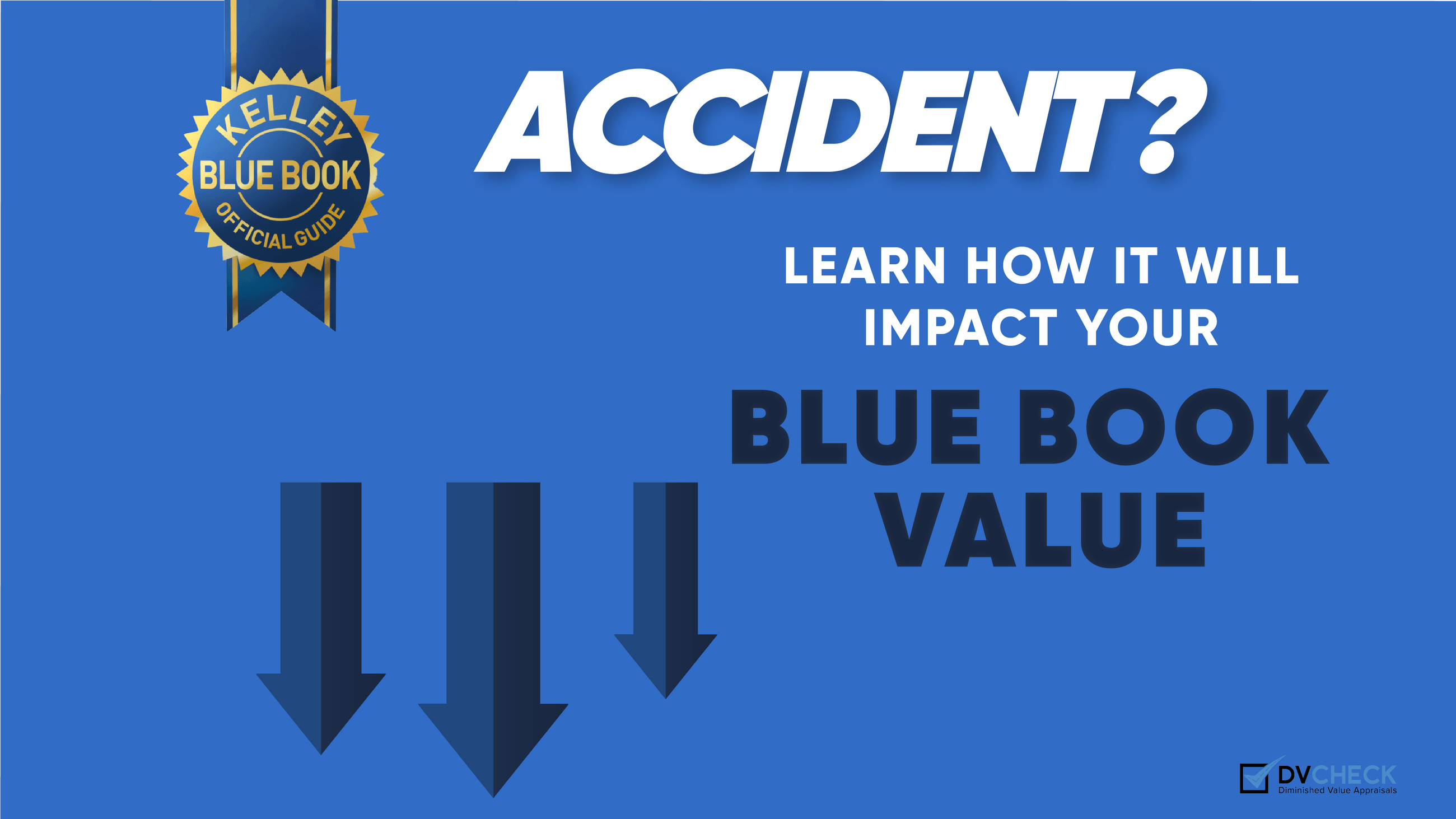 Kelley Blue Book Diminished Value Calculator | DVCHECK