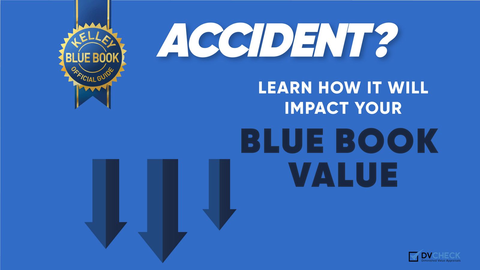 Kelley Blue Book Diminished Value Calculator | DVCHECK