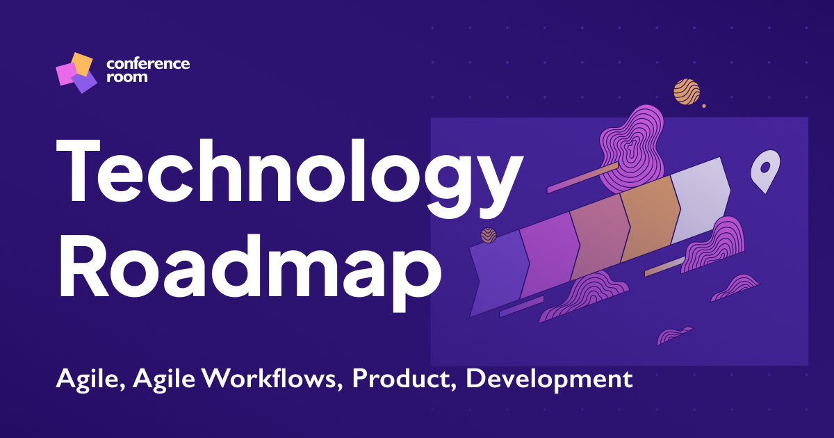 Technology Roadmap Template for Teams | The Conference Room