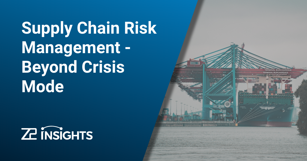 Supply Chain Risk Management - Beyond Crisis Mode - Z2Data