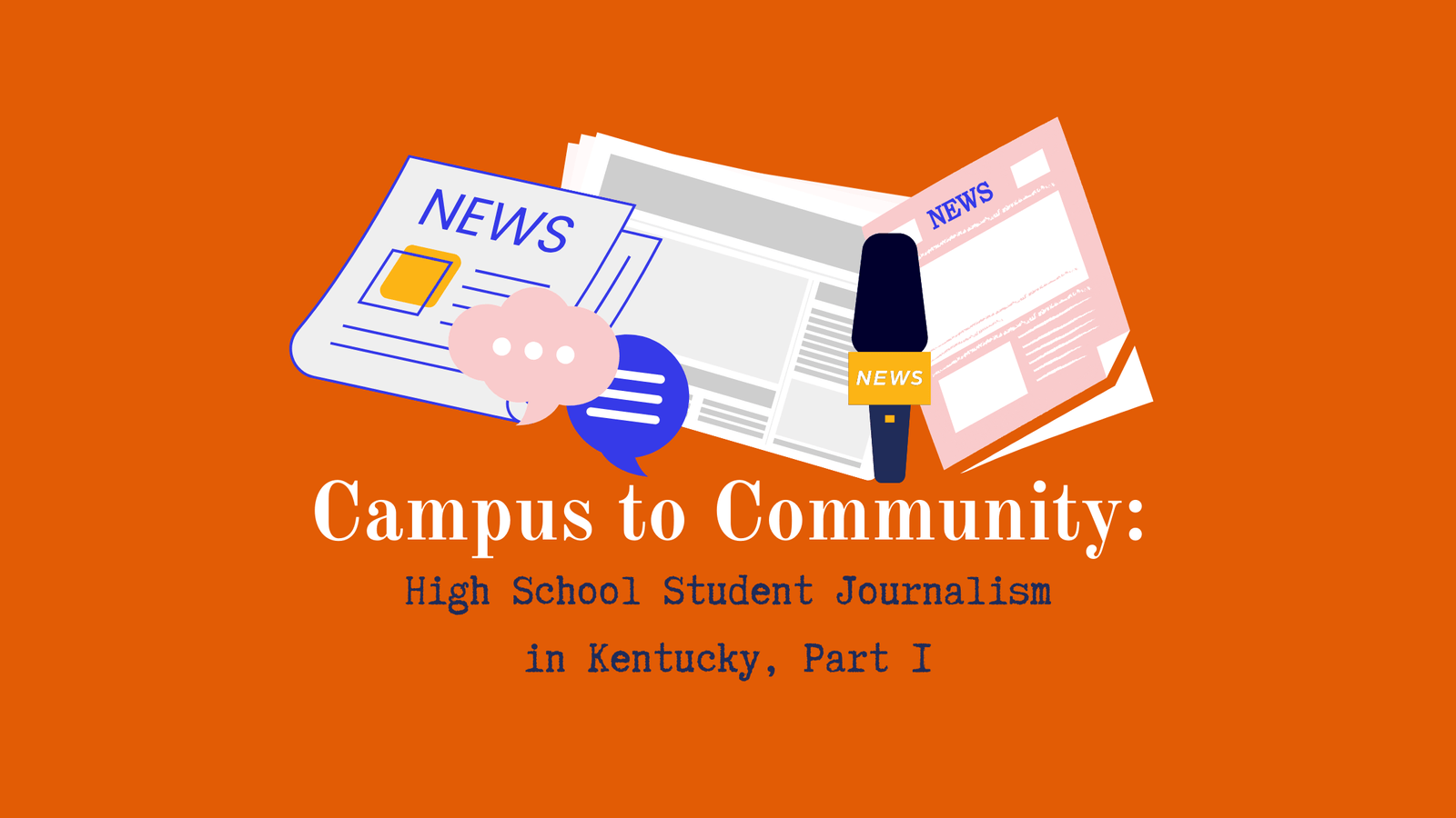 The Case for Student Journalism | KSVT