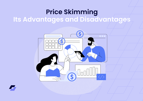 Price Skimming- Explanation, Process, Benefits