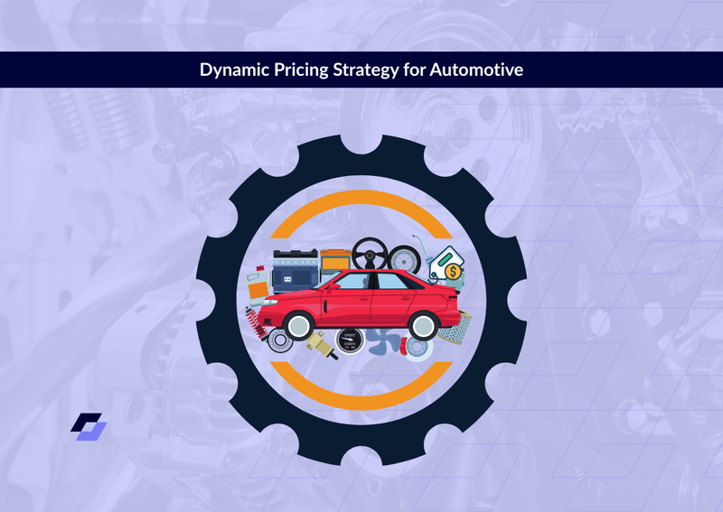 Dynamic Pricing Strategy for Automotive in 2026 | Complete Guide