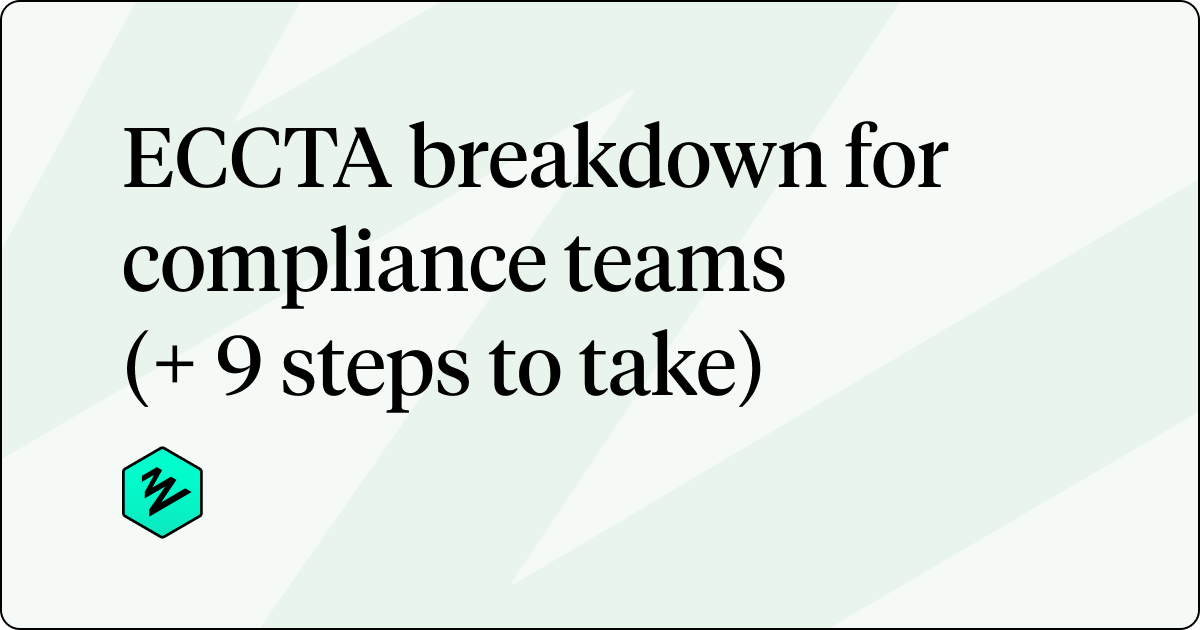 ECCTA breakdown for compliance teams (+9 steps to take) | Zinc