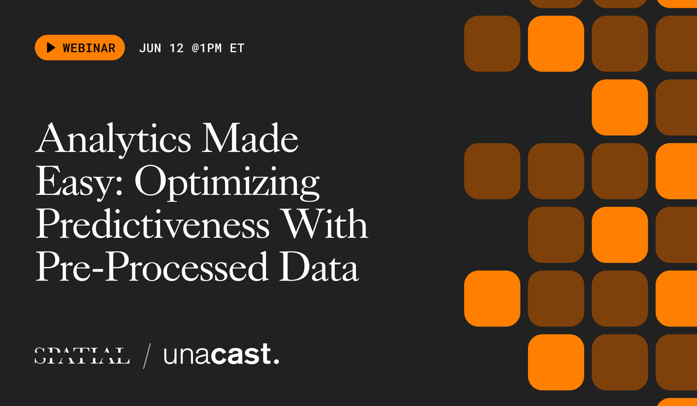 Analytics Made Easy: Optimizing Predictiveness With Pre-Processed Data