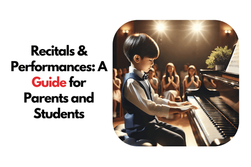 Recitals and Performances: A Guide for Parents and Students - Ossia ...