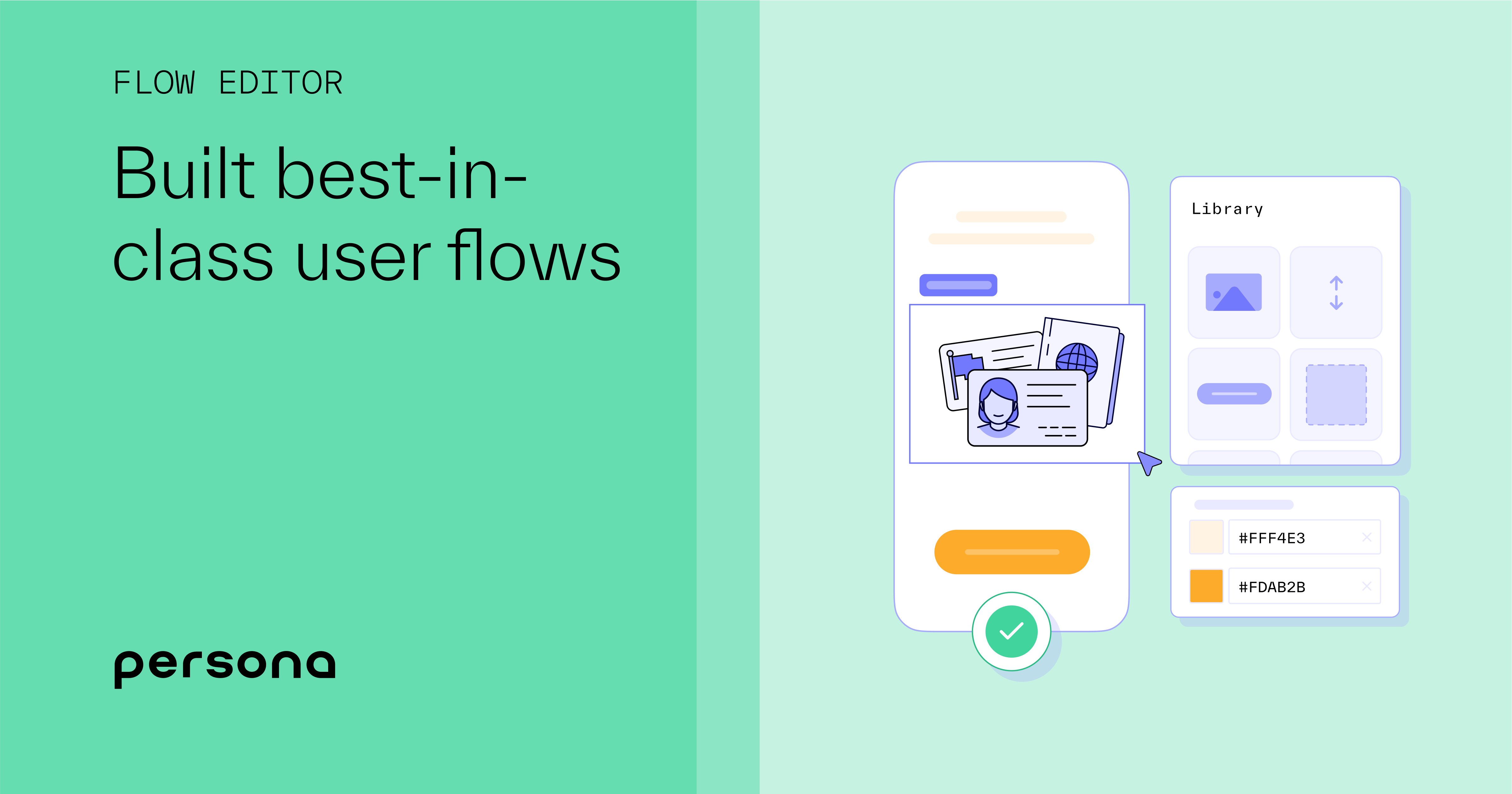 Build Custom User Flows with Flow Editor | Persona