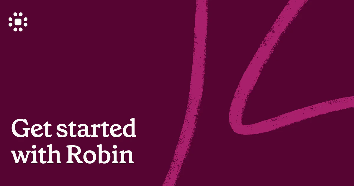 Book a Demo of Robin | Step into a New Era of Workplace Management