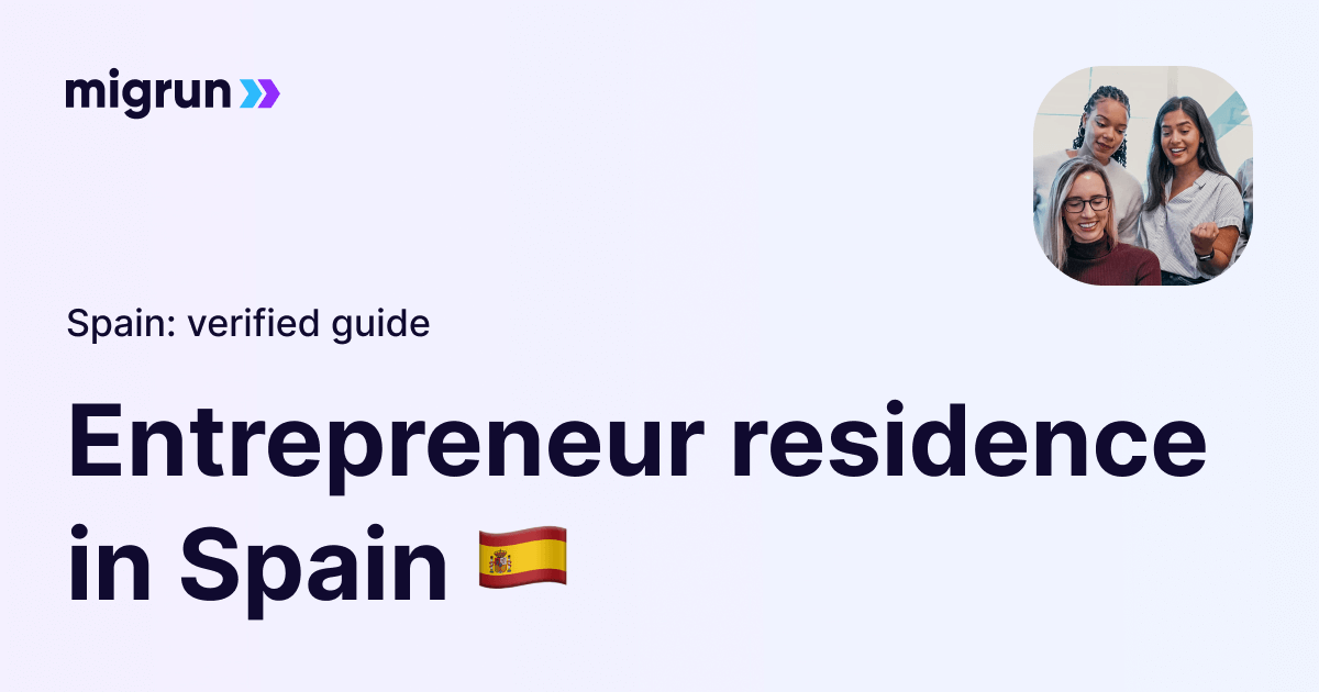 Spain Entrepreneur Visa Guide | Requirements for Startup Founders