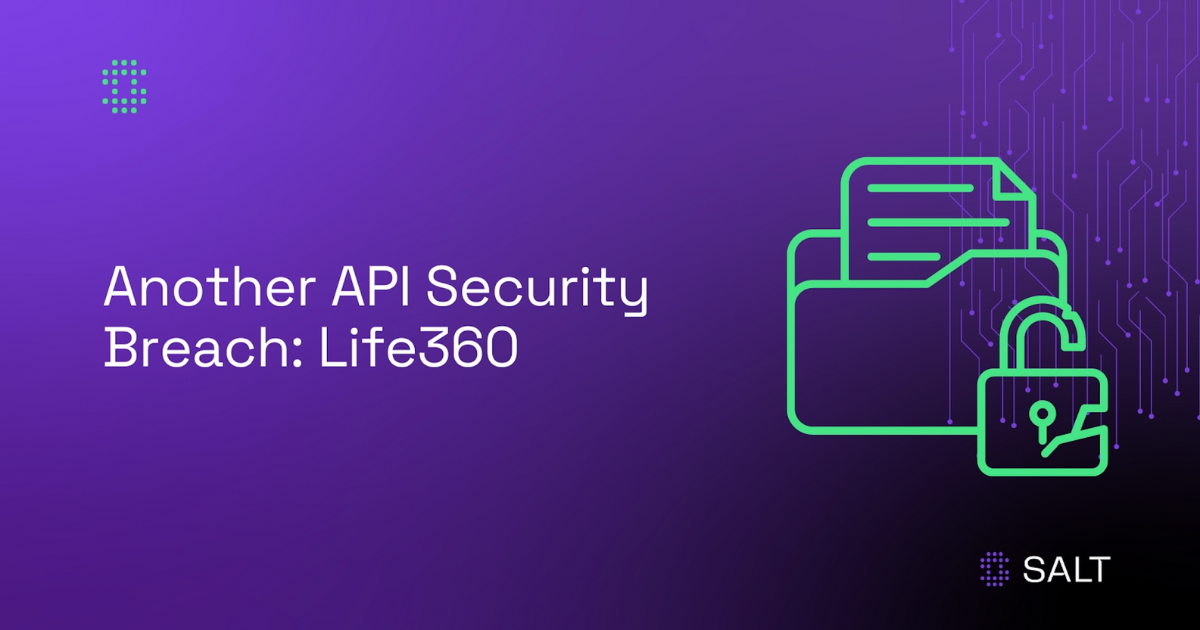 Life360 Data Breach - Life360 API Security Breach