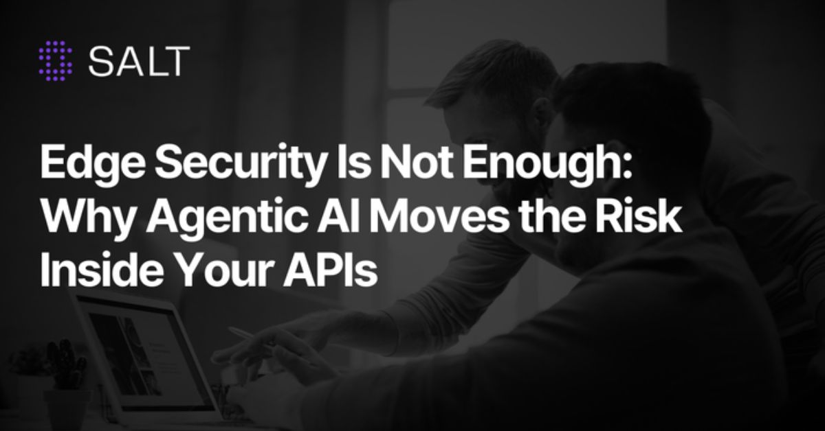 Why Agentic AI Moves the Risk Inside Your APIs