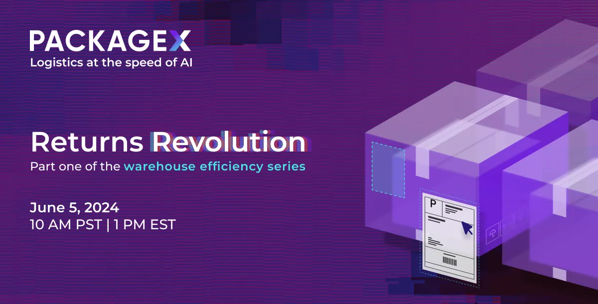 Webinar: How to Fix Returns in Logistics Operation