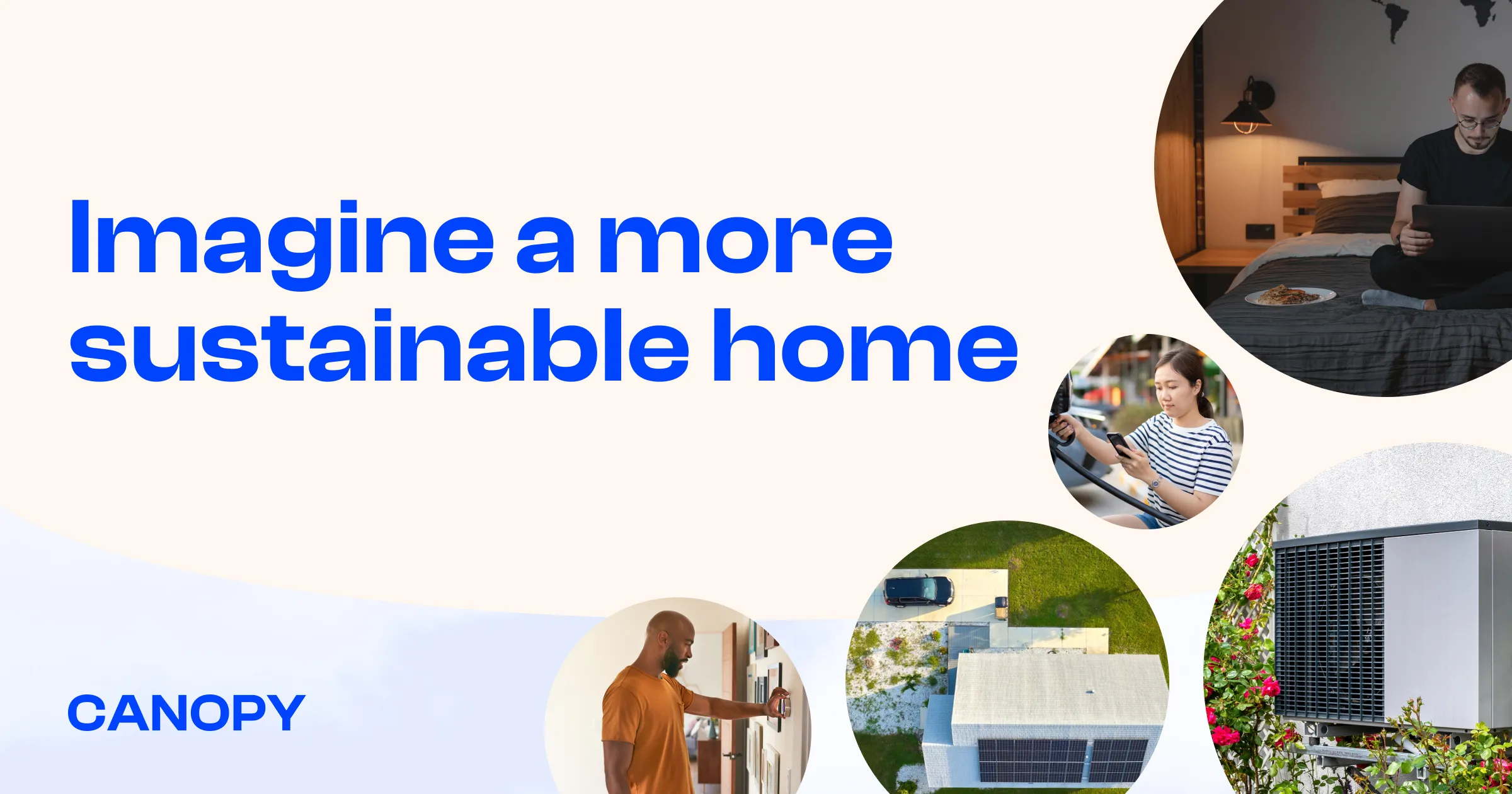 Canopy – Heat pumps, rooftop solar, electric vehicles, and more