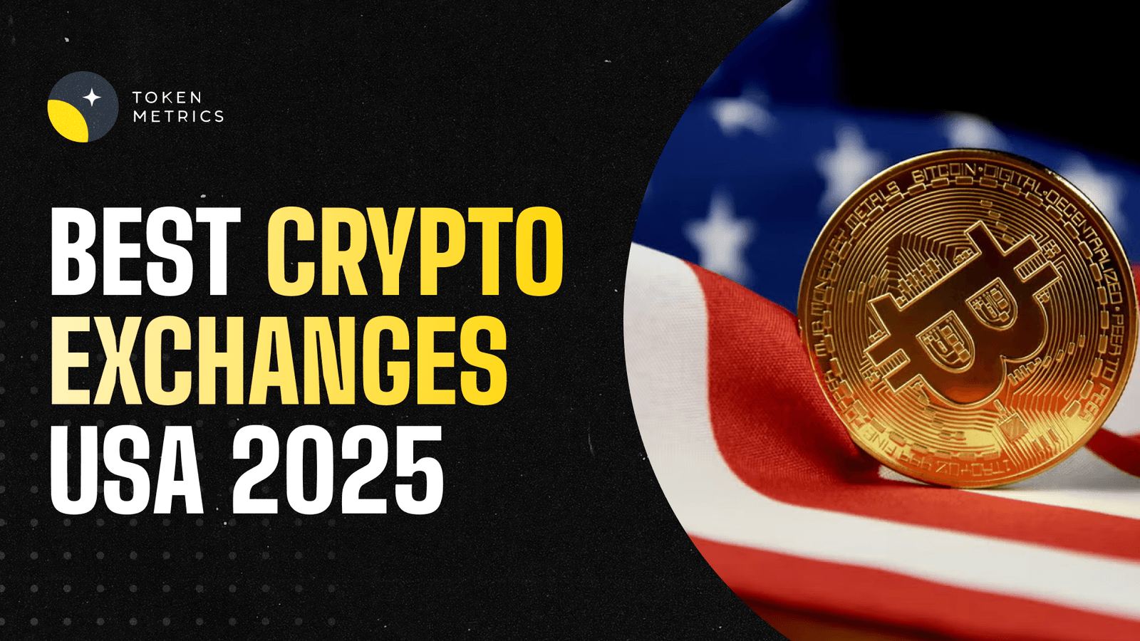 Top 10 Crypto Exchanges in USA in 2025 | Secure and Affordable Trading