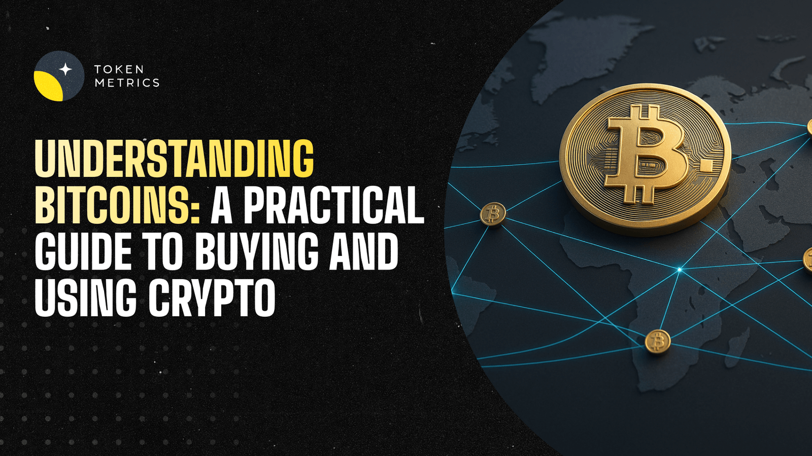 Understanding Bitcoins: A Practical Guide to Buying and Using Crypto