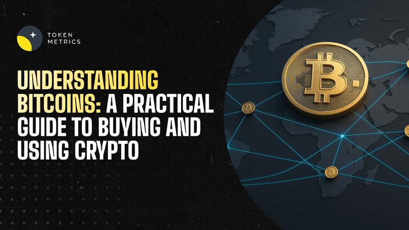 Understanding Bitcoins: A Practical Guide to Buying and Using Crypto