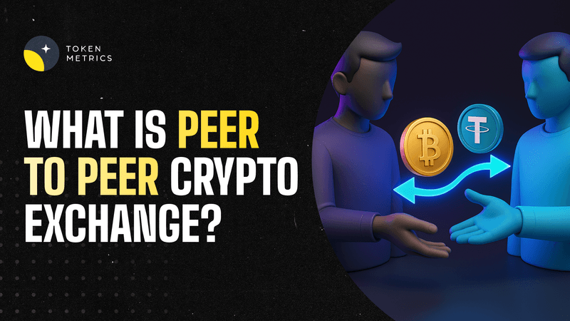 What is Peer to Peer Crypto Exchange? A Guide to P2P Trading Explained