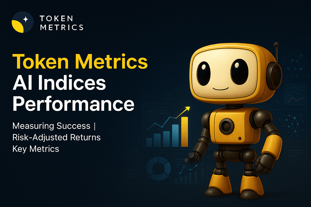 Evaluating Token Metrics AI Indices: Performance Metrics Guide