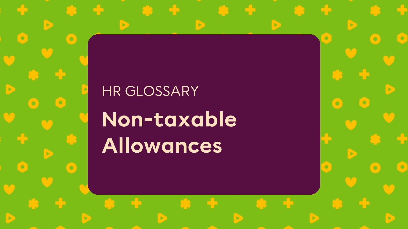 Understanding Non-Taxable Allowances for Employees