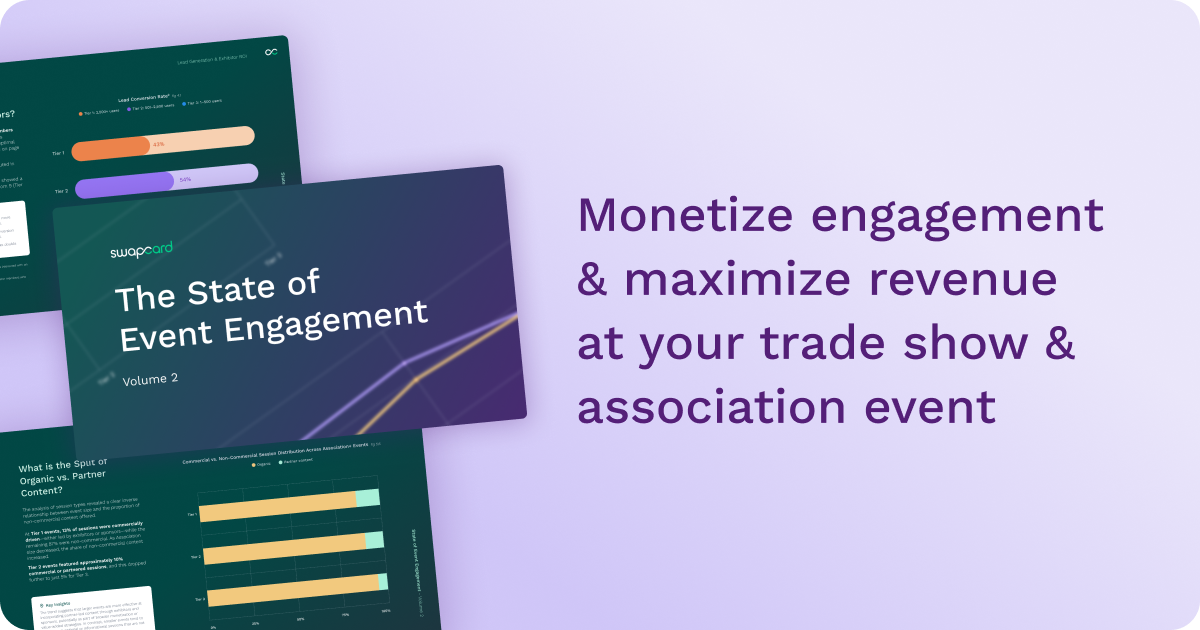 State of Event Engagement Vol. 2 | Insights for Trade Shows & Associations