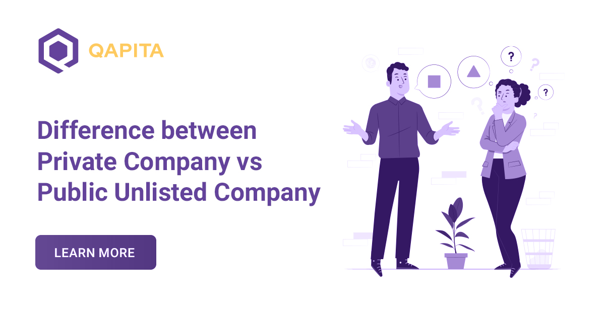 Difference between Private Limited Company vs Unlisted Public limited ...