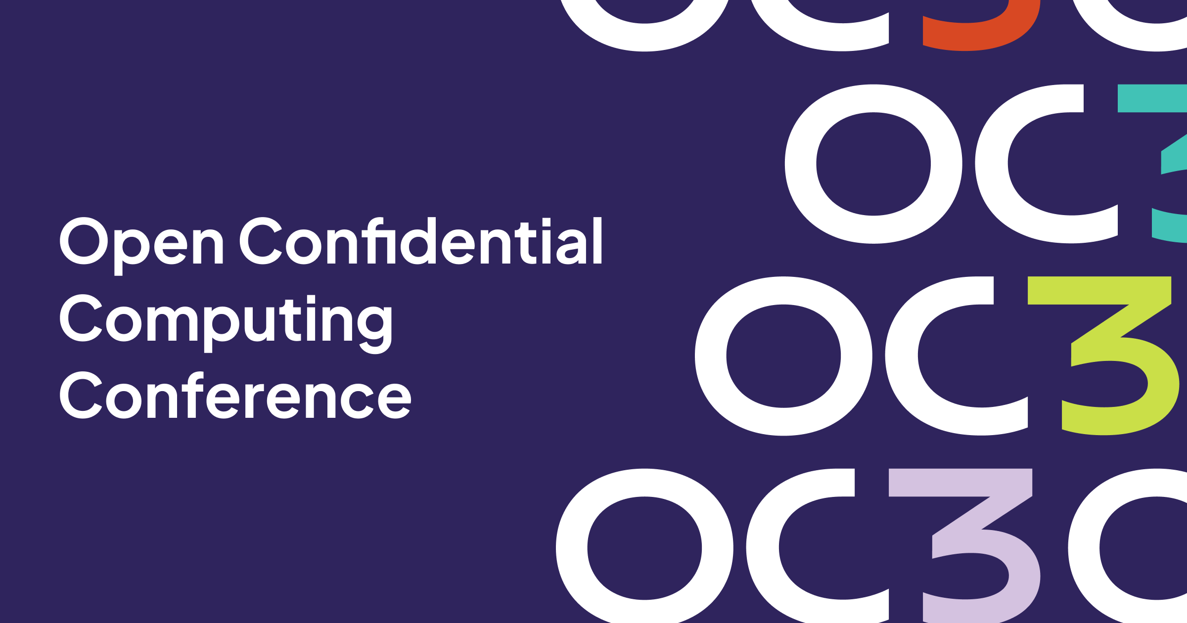 OC3 | Open Confidential Computing Conference 2025