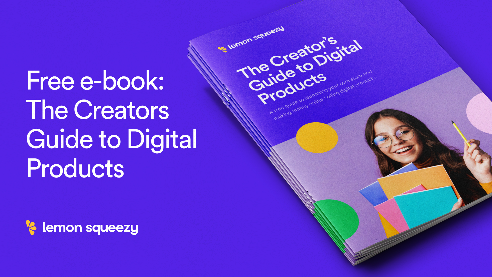 The Creator's Guide to Digital Products • Lemon Squeezy