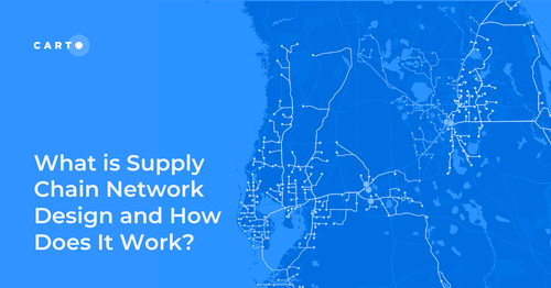 What is Supply Chain Network Design and How Does It Work?