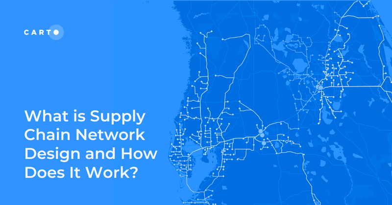 What is Supply Chain Network Design and How Does It Work?