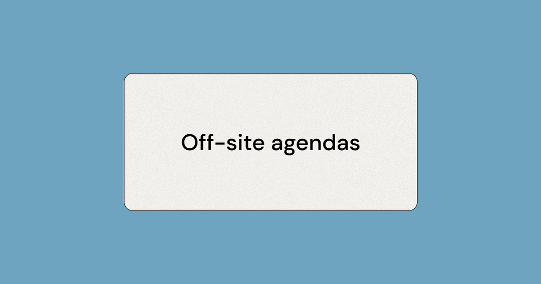 Examples of Team Off-Site Agendas That Work in 2025
