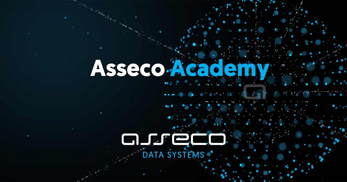 Asseco Academy - Asseco Data Systems