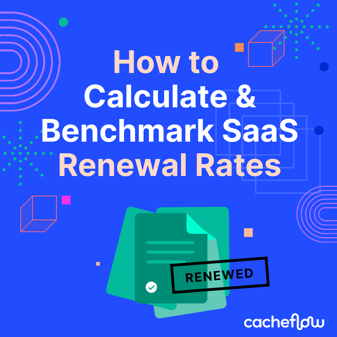 How to Calculate & Benchmark Renewal Rates in SaaS
