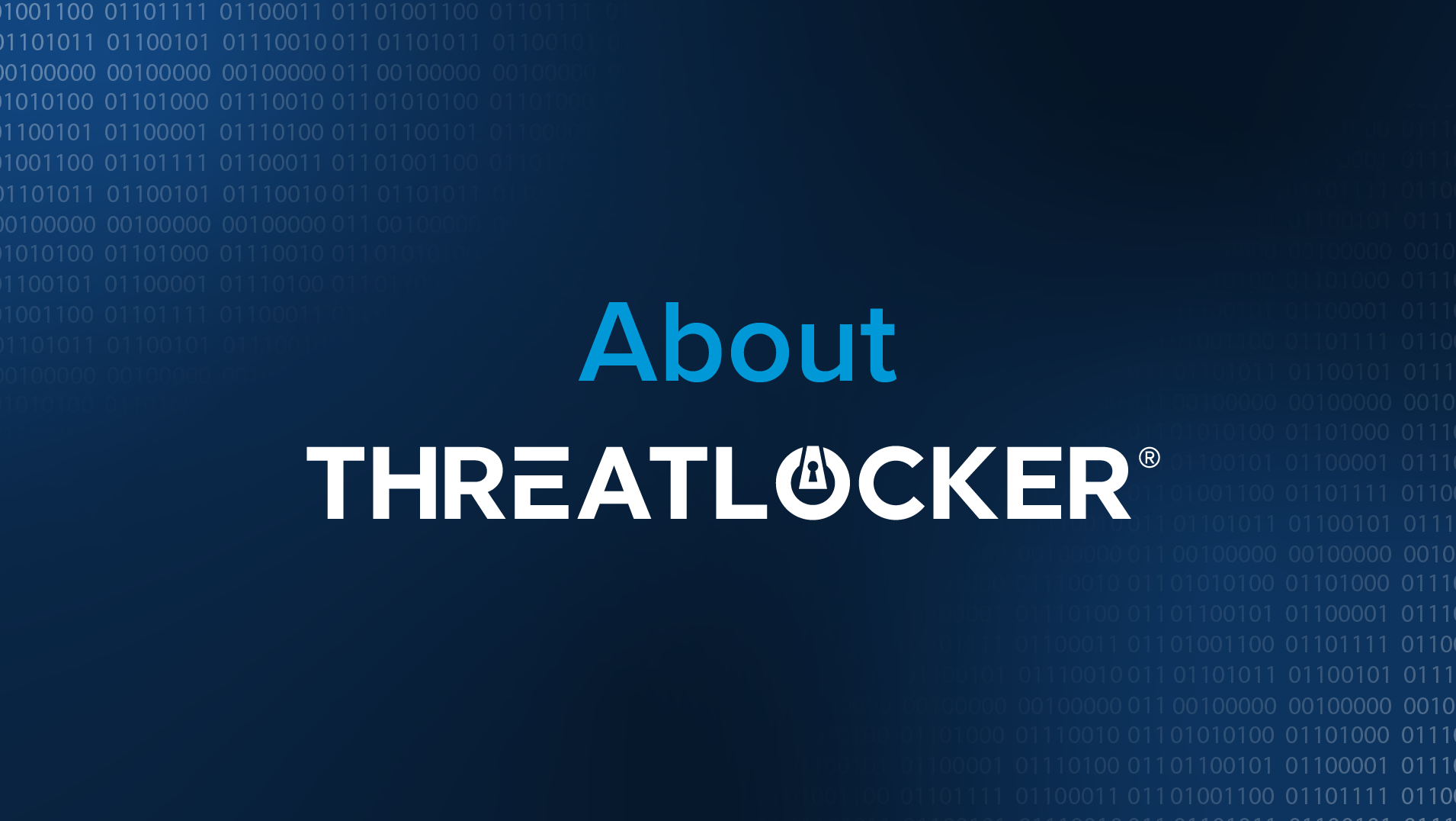About the company | ThreatLocker, Inc.
