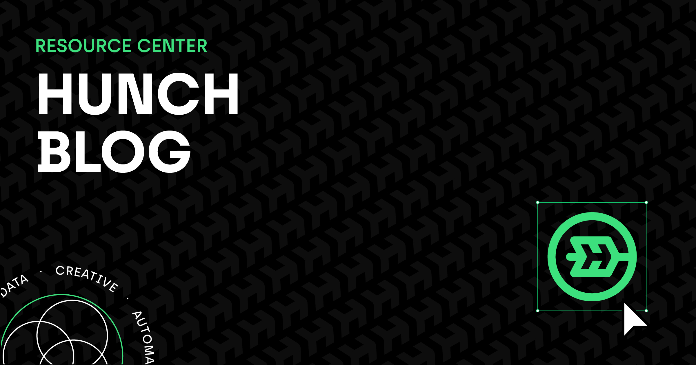 Blog | Hunch