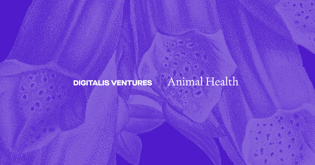 Digitalis Ventures | Animal Health
