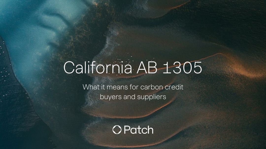 What is California’s AB 1305, and what does it mean for carbon credit ...