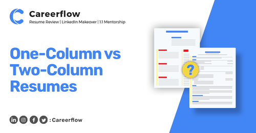 One Column vs Two Column Resume Guide (2024)