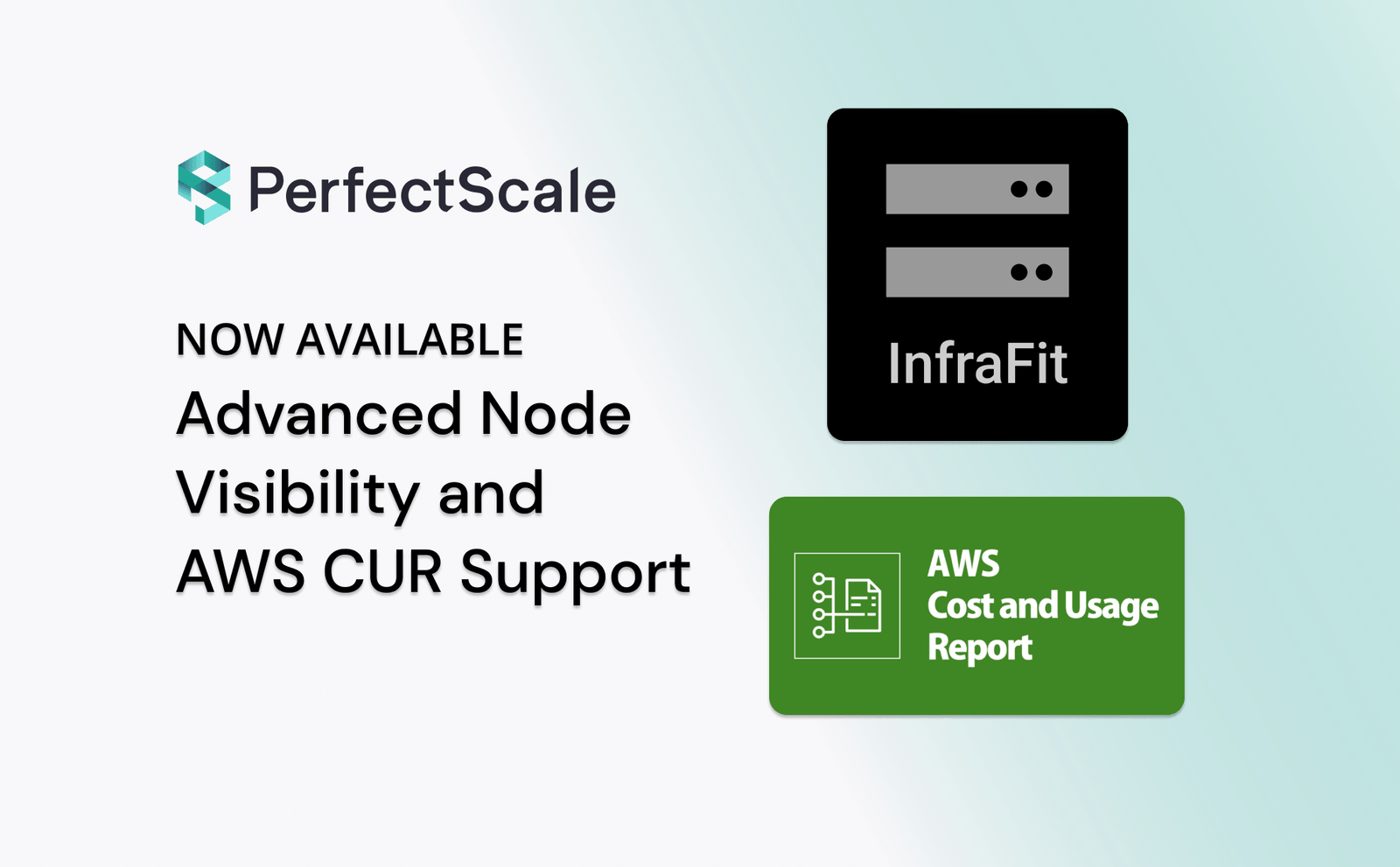 InfraFit and AWS CUR Support Release
