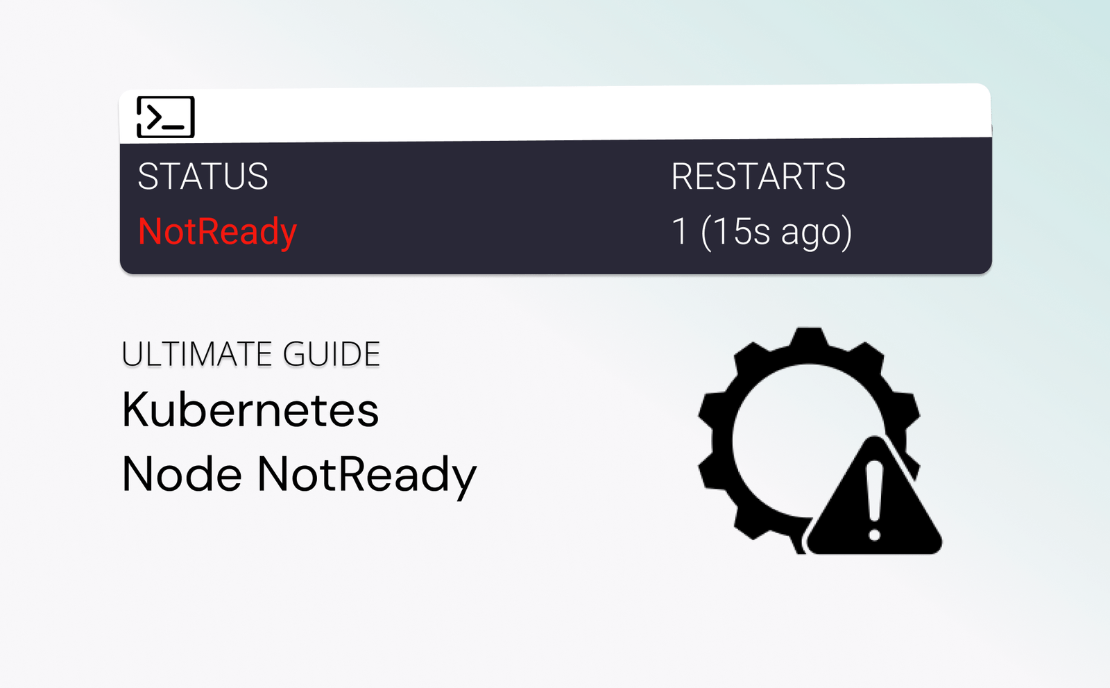 Kubernetes Node NotReady: Troubleshoot Common Causes & Best Practices