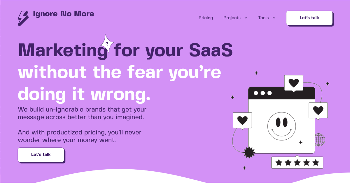 Ignore No More | SaaS Marketing Agency