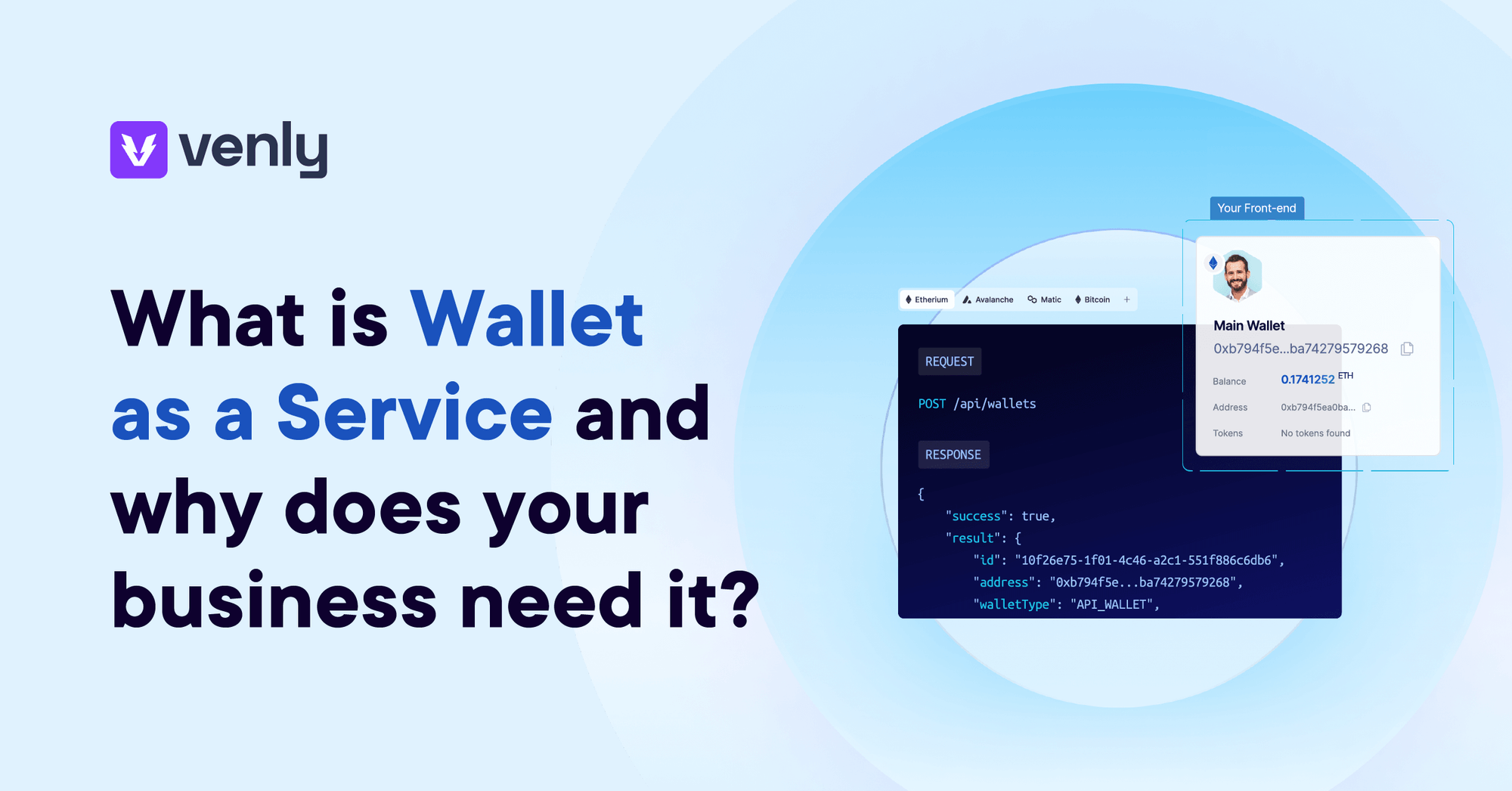 Venly Wallets As A Service - Build 10x faster